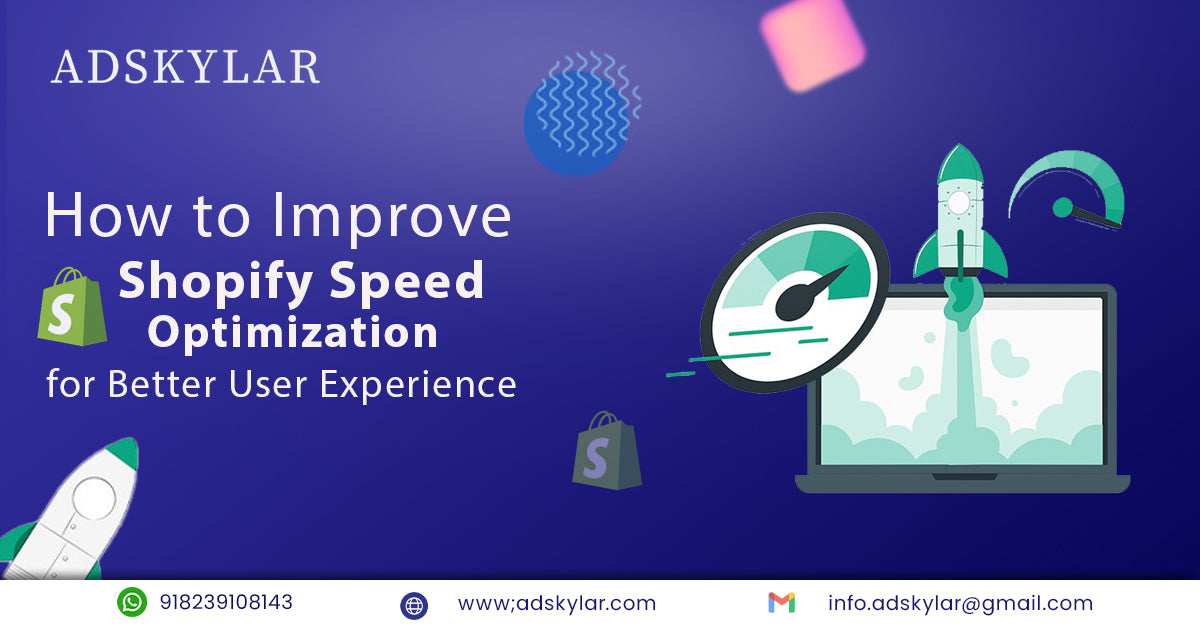 How to Improve Shopify Speed Optimization for Better User Experience